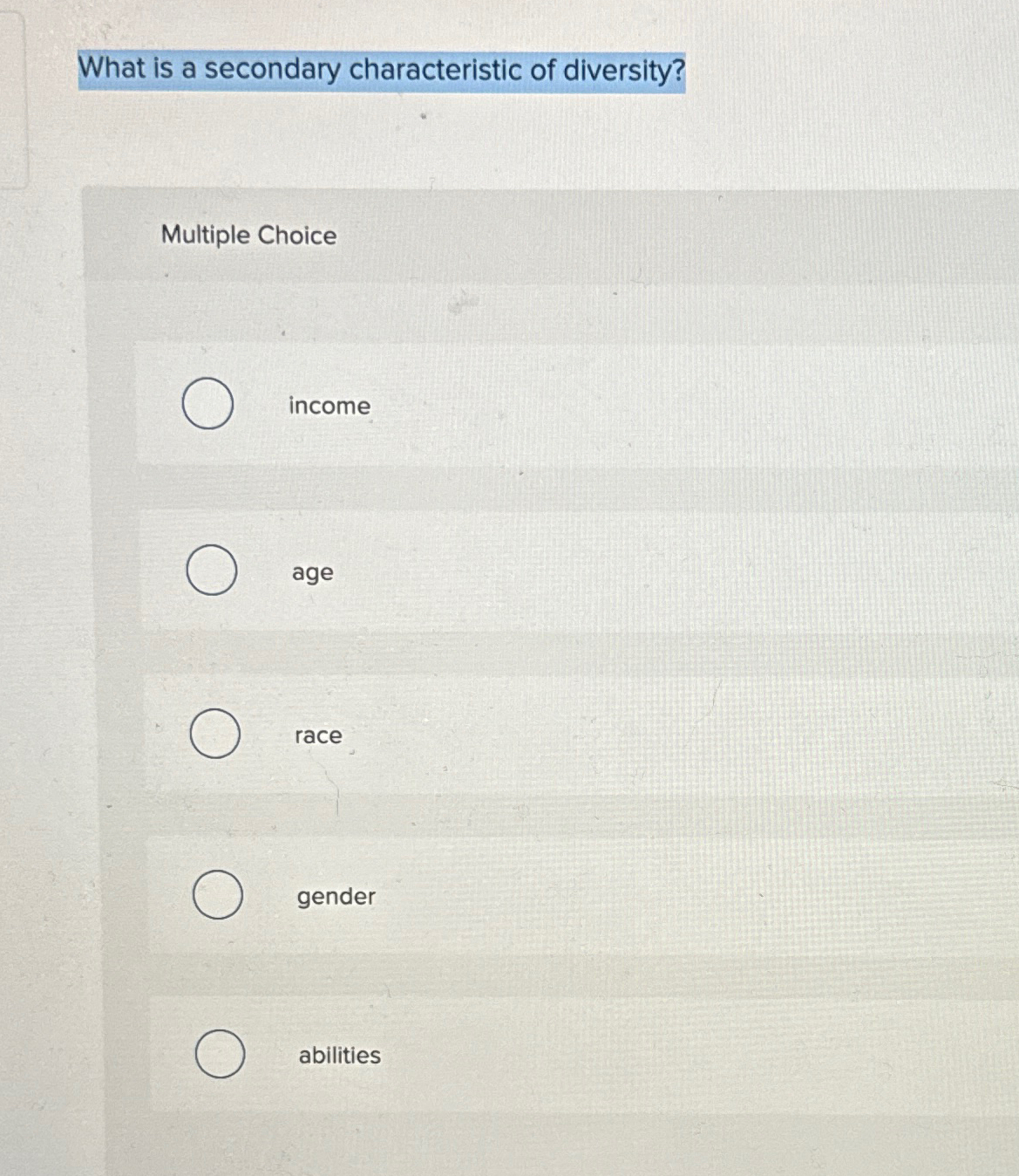Solved What is a secondary characteristic of | Chegg.com