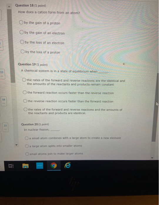 Solved Question 18 (1 point) How does a cation form from an | Chegg.com
