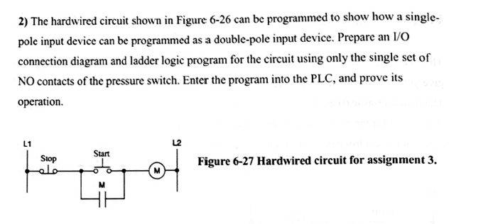 Solved The hardwired circuit shown in Figure 6-26 ﻿can be | Chegg.com