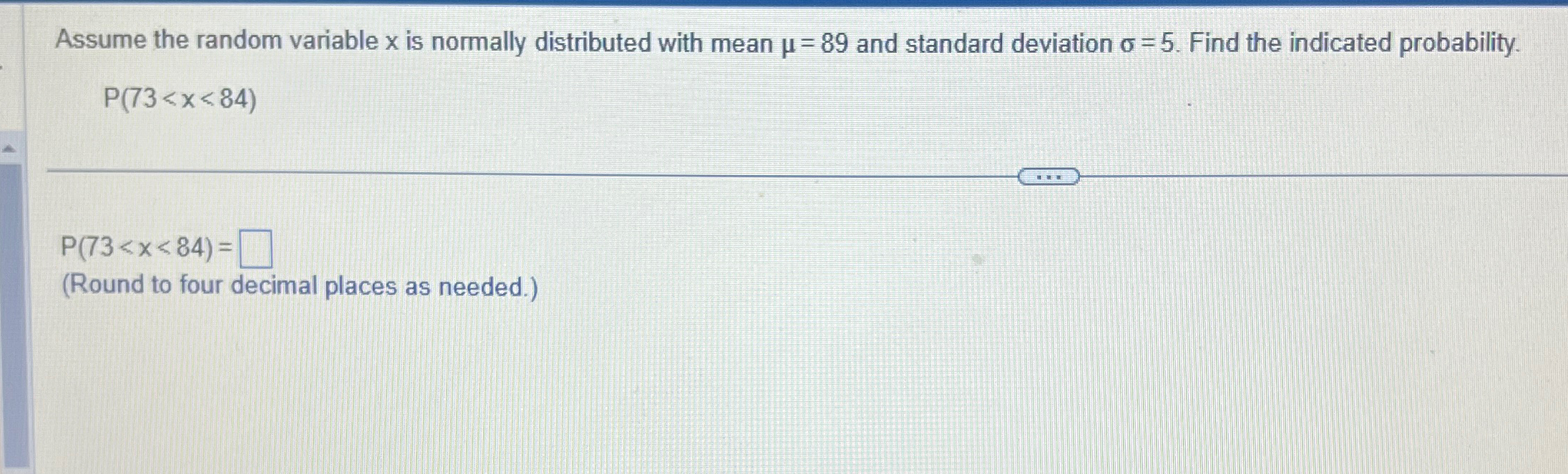 Solved Assume the random variable x ﻿is normally distributed | Chegg.com