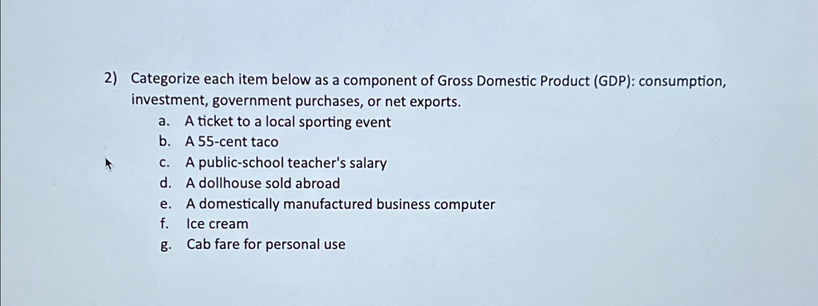 Solved Categorize each item below as a component of Gross | Chegg.com