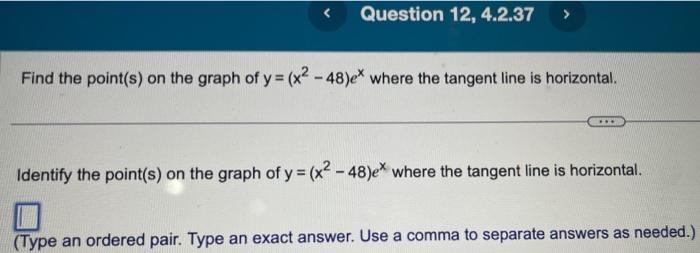 Solved Find the point(s) on the graph of y=(x2−48)ex where | Chegg.com