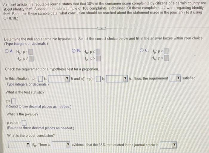 Solved A recent article in a reputable journal states that | Chegg.com