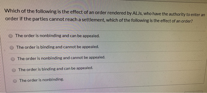 Solved Which of the following is the effect of an order | Chegg.com
