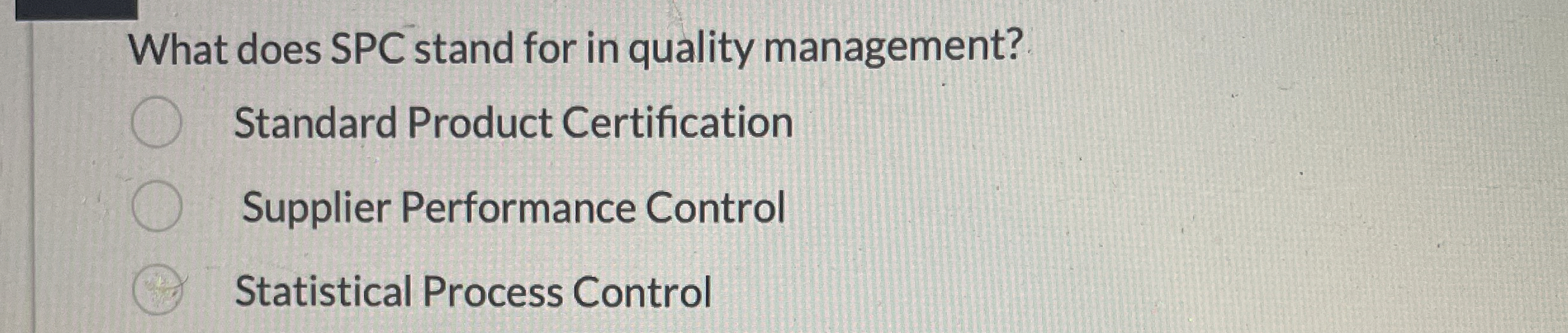 Solved What does SPC stand for in quality | Chegg.com