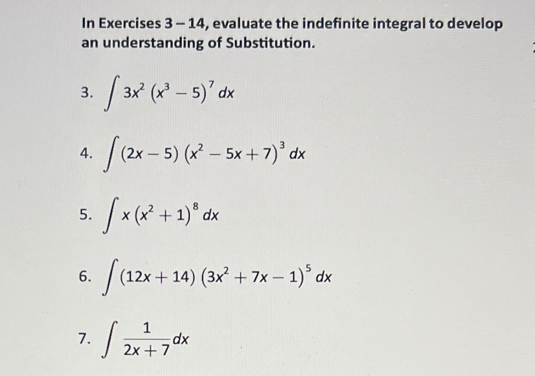 Solved In Exercises 3-14, ﻿evaluate the indefinite integral | Chegg.com