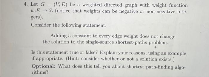 Solved Let G=(V,E) be a weighted directed graph with weight | Chegg.com