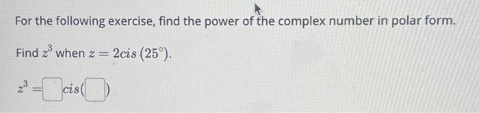 Solved For the following exercise, find the power of the | Chegg.com