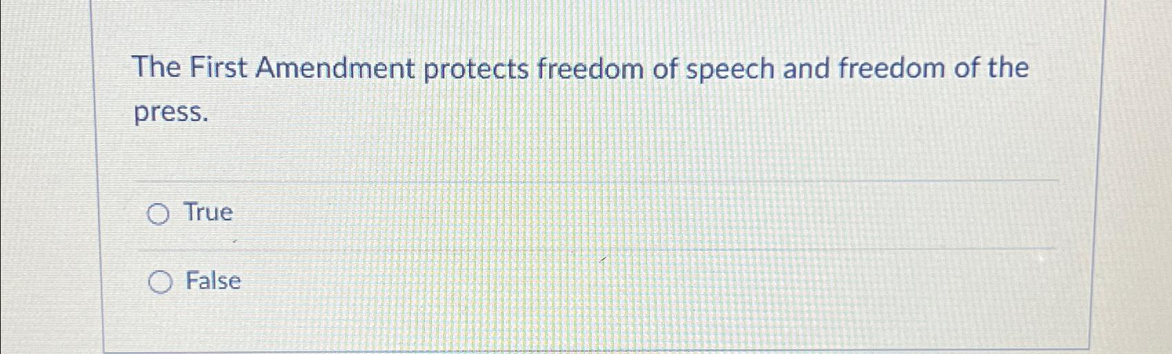 Solved The First Amendment protects freedom of speech and | Chegg.com