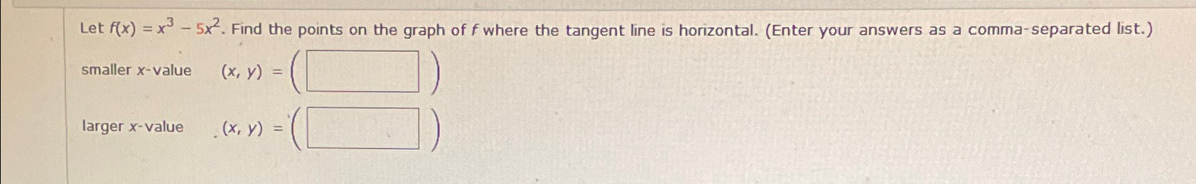 Solved Let f(x)=x3-5x2. ﻿Find the points on the graph of f | Chegg.com