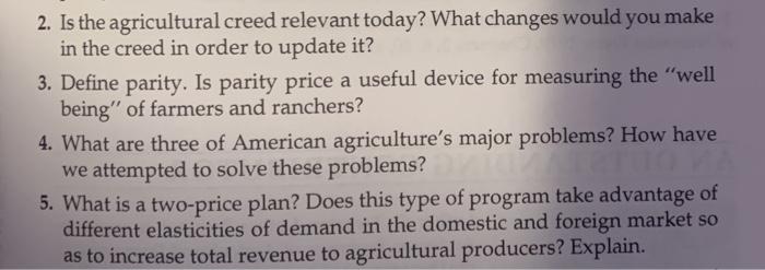 Solved 2. Is the agricultural creed relevant today? What | Chegg.com