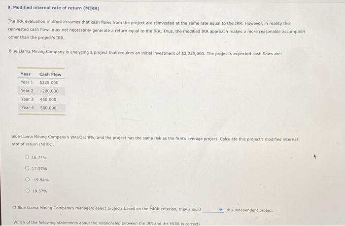 Solved 9. Modified internal rate of return (MIRR) The IRR | Chegg.com