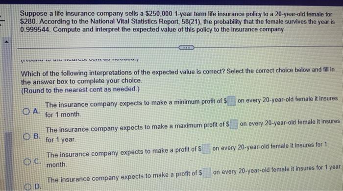 Solved Suppose a life insurance company sells a | Chegg.com