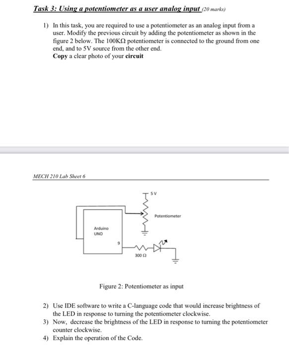 Solved Task 3: Using a potentiometer as a user analog input | Chegg.com