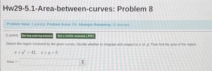 Solved Hw29-5.1-Area-between-curves: Problem 8 Problem Value | Chegg.com Solved Hw29-5.1-Area-between-curves: Problem 8 Problem Value | Chegg.com