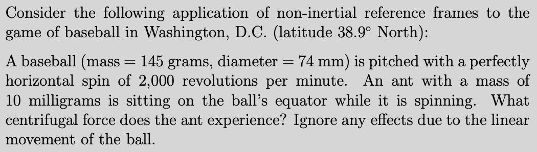 Solved Consider the following application of non-inertial | Chegg.com