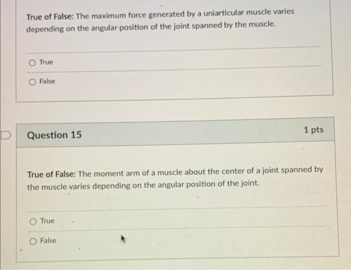 Solved True of False: The maximum force generated by a | Chegg.com
