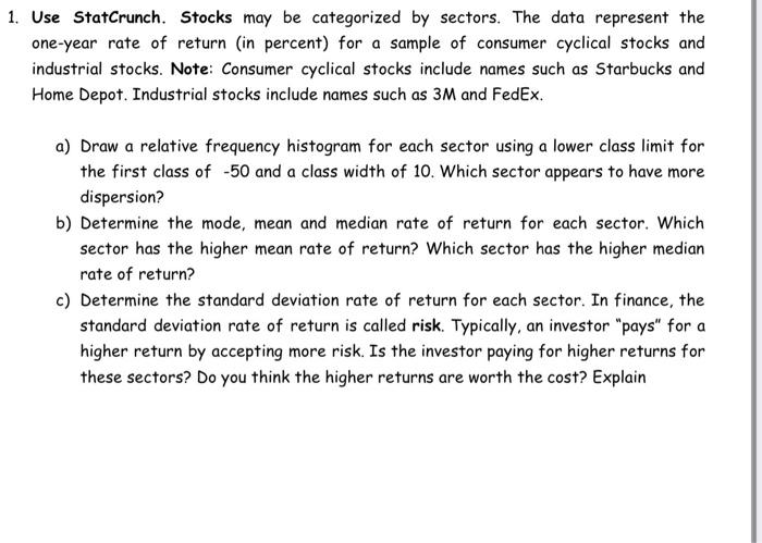 Solved Use StatCrunch. Stocks may be categorized by sectors. | Chegg.com