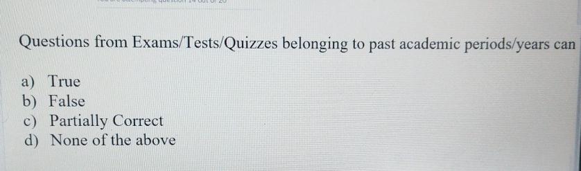 Solved Questions from Exams/Tests/Quizzes belonging to past | Chegg.com