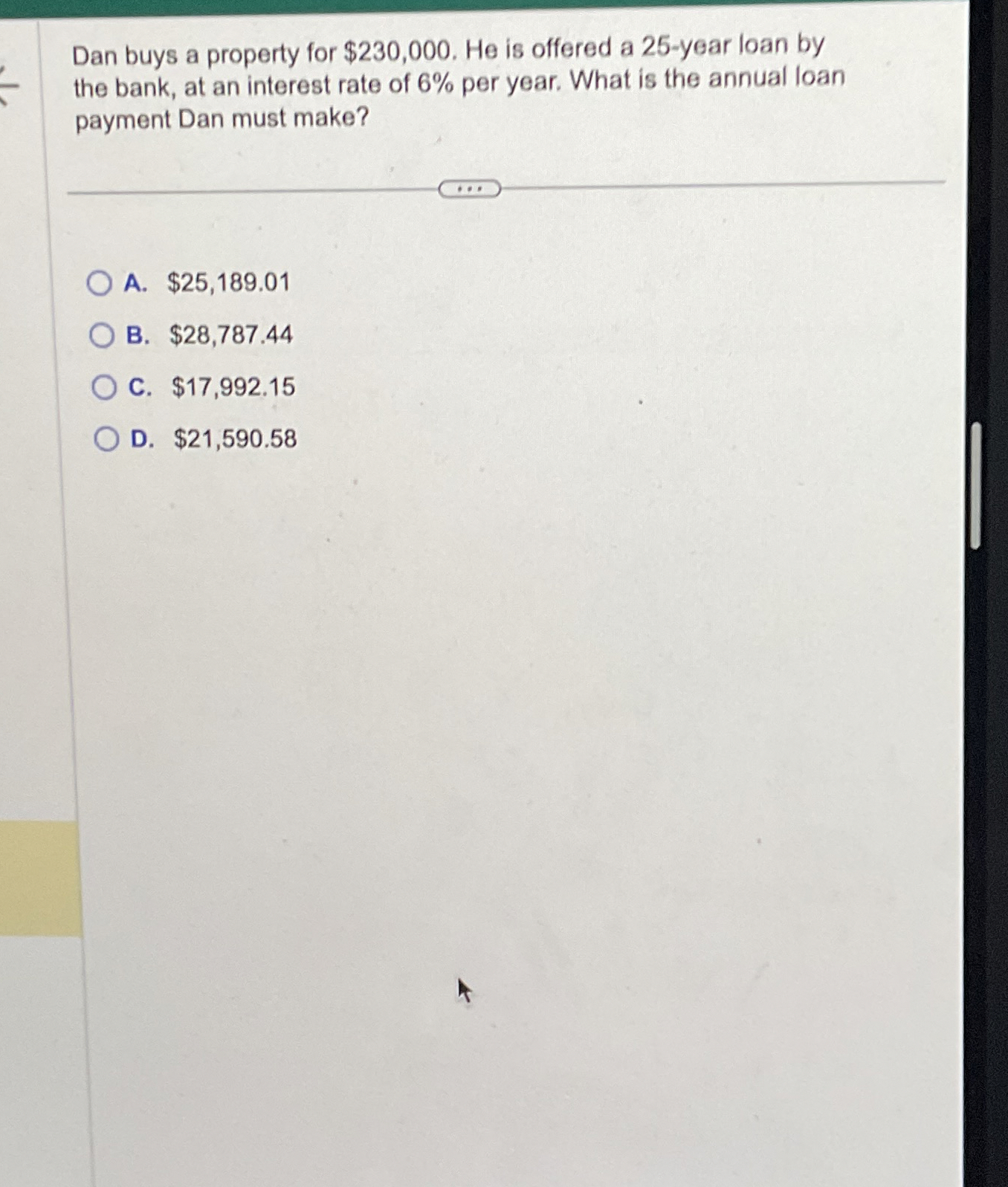 Solved Dan buys a property for $230,000. ﻿He is offered a | Chegg.com