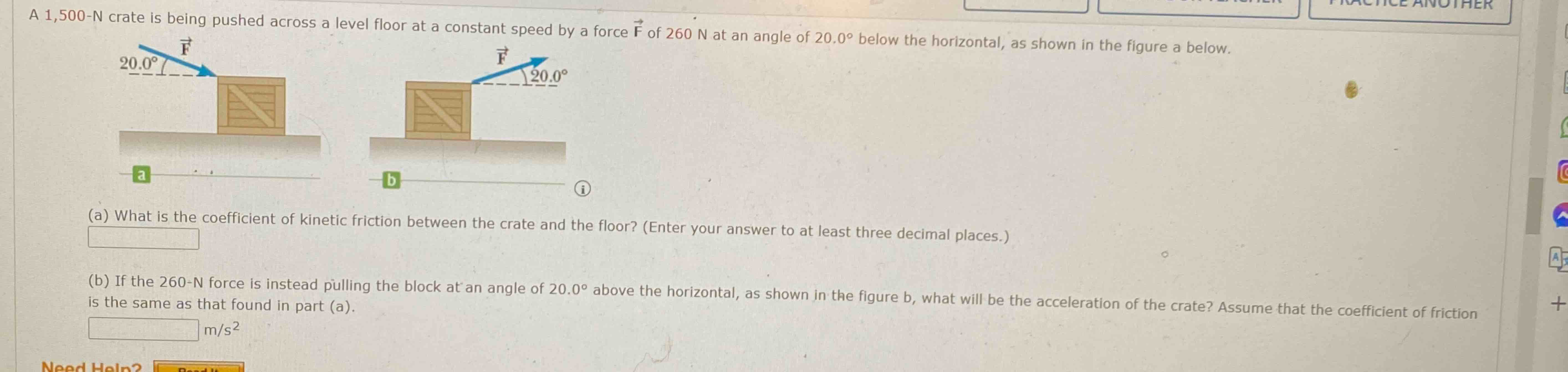 Solved A 1,500-N ﻿crate is being pushed across a level floor | Chegg.com