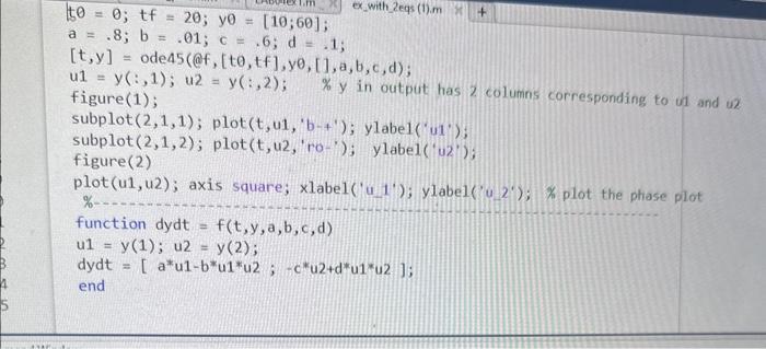 Solved a) Modify the function ex.with 2 eqs to solve the IVP | Chegg.com