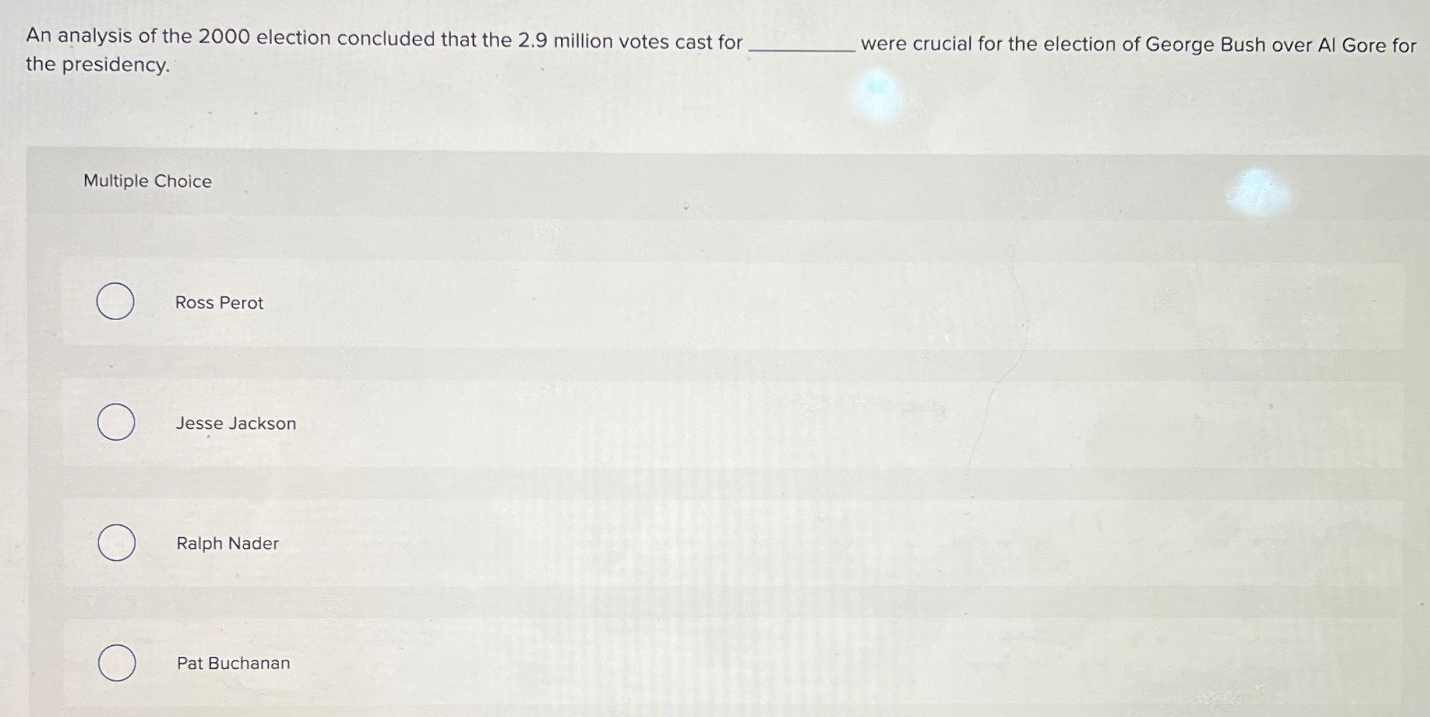 Solved An analysis of the 2000 ﻿election concluded that the | Chegg.com