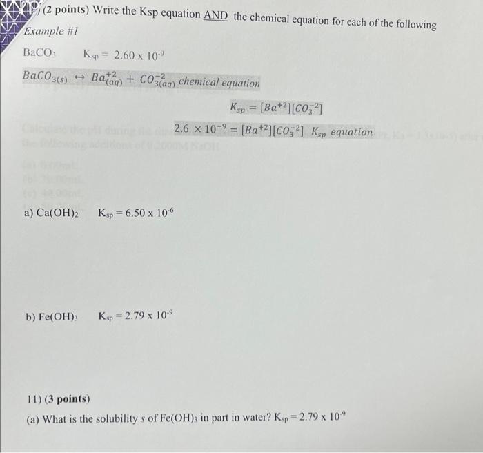 Solved Q. (2 points) Write the Ksp equation AND the chemical | Chegg.com