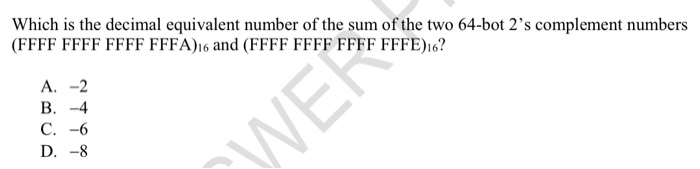 Solved Which is the decimal equivalent number of the sum of | Chegg.com
