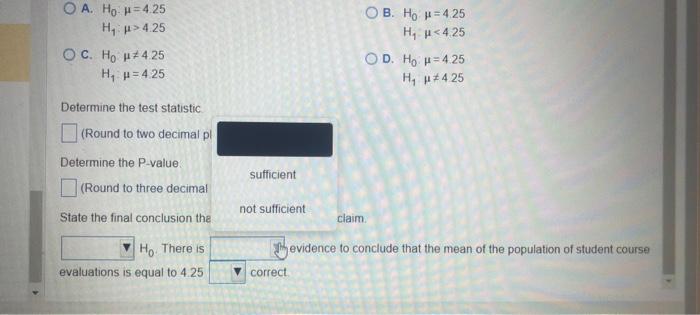 Solved A data set includes data from student evaluation of | Chegg.com