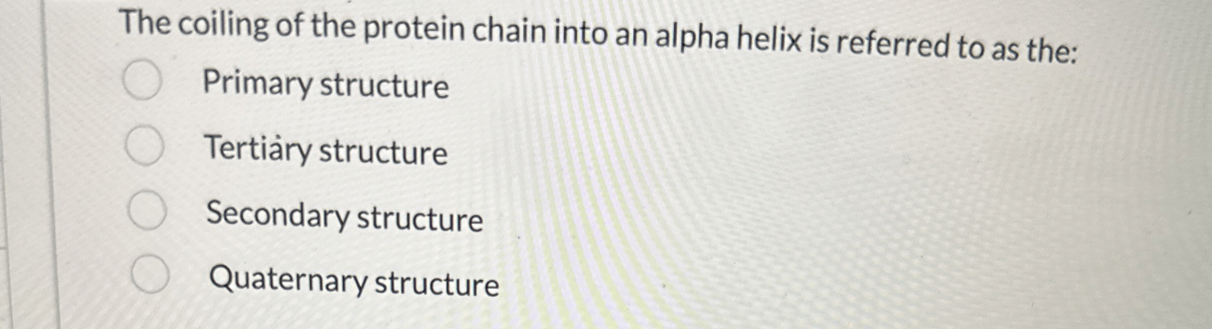 Solved The coiling of the protein chain into an alpha helix | Chegg.com