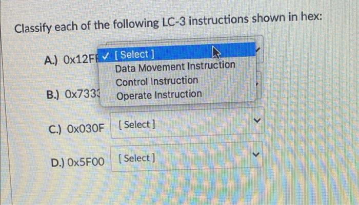 Solved Classify each of the following LC-3 instructions | Chegg.com