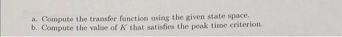 Solved 2. [15 points] Consider the system represented by the | Chegg.com