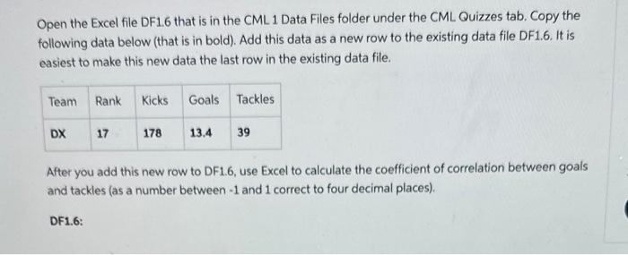 Solved Open the Excel file DF1.6 that is in the CML 1 Data | Chegg.com