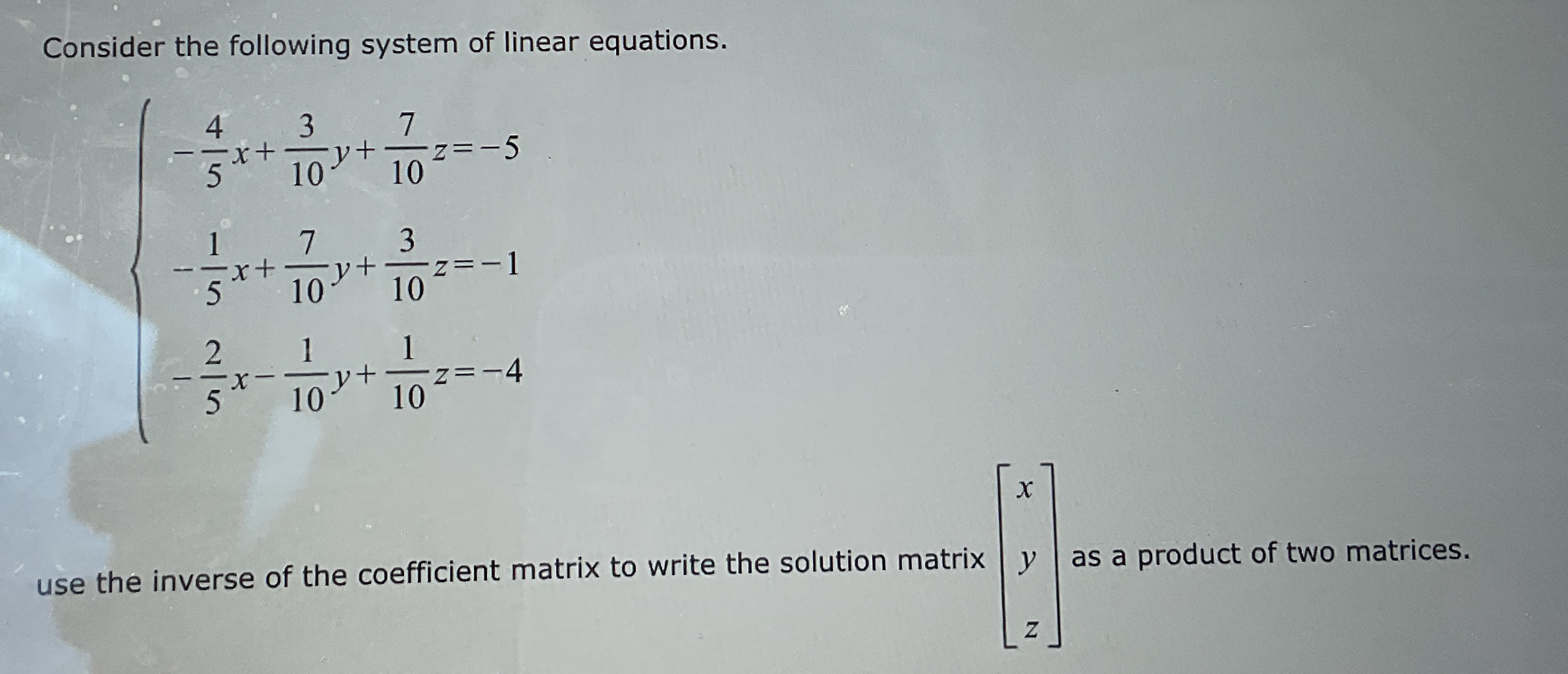 Solved Consider the following system of linear | Chegg.com
