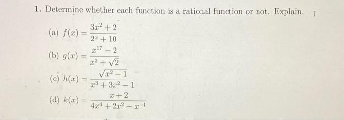 Solved 1. Determine whether each function is a rational | Chegg.com