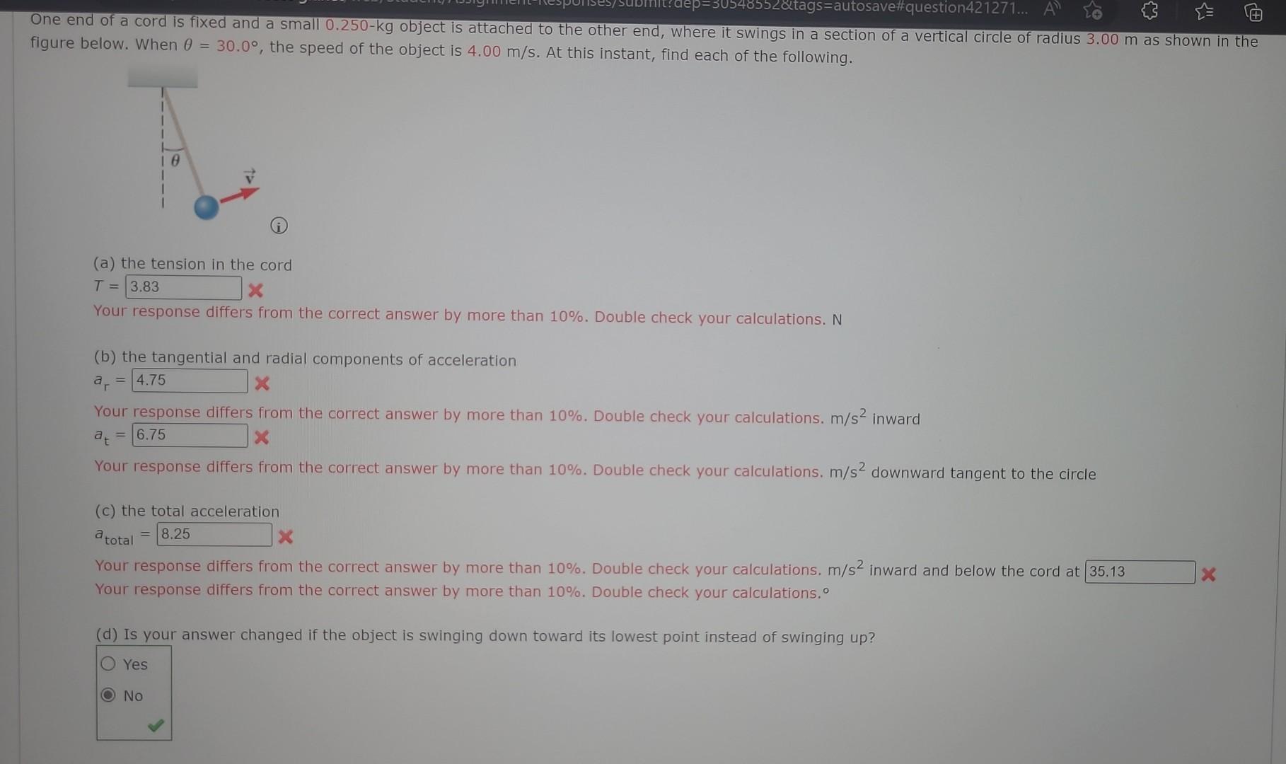 Solved (a) the tension in the cord T= Your response differs | Chegg.com