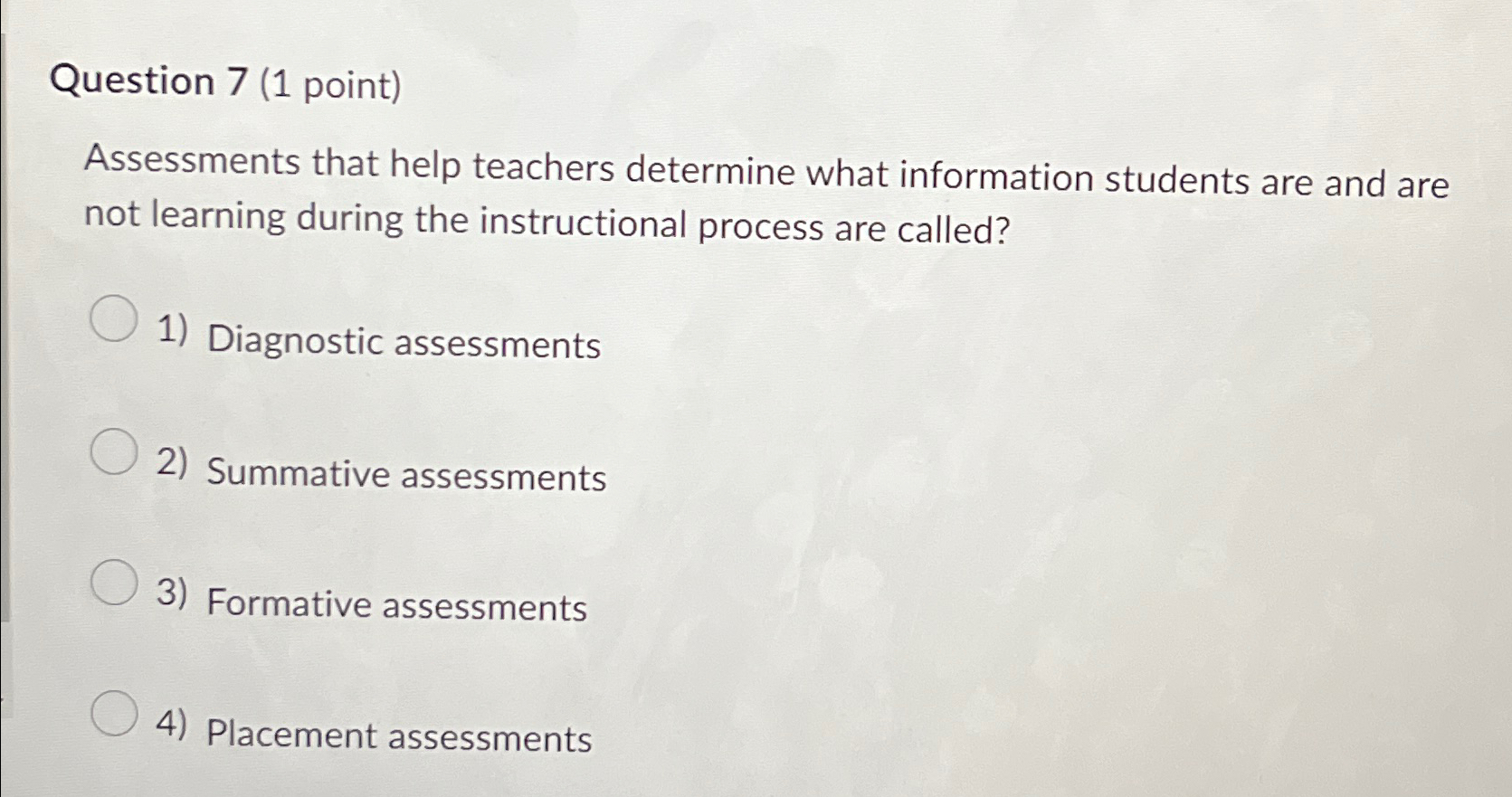 Solved Question 7 (1 ﻿point)Assessments that help teachers | Chegg.com
