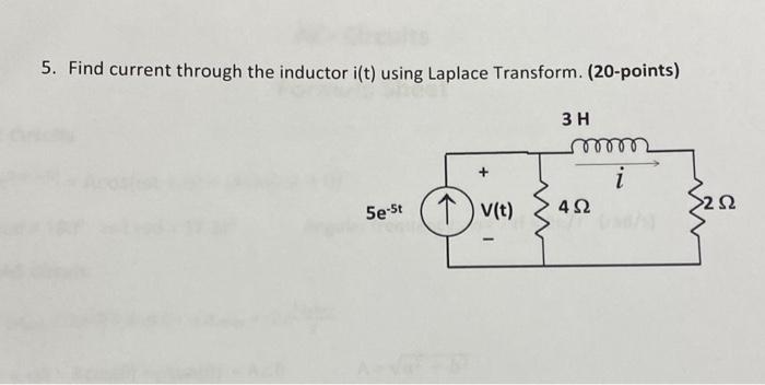Solved 5. Find current through the inductor i(t) using | Chegg.com