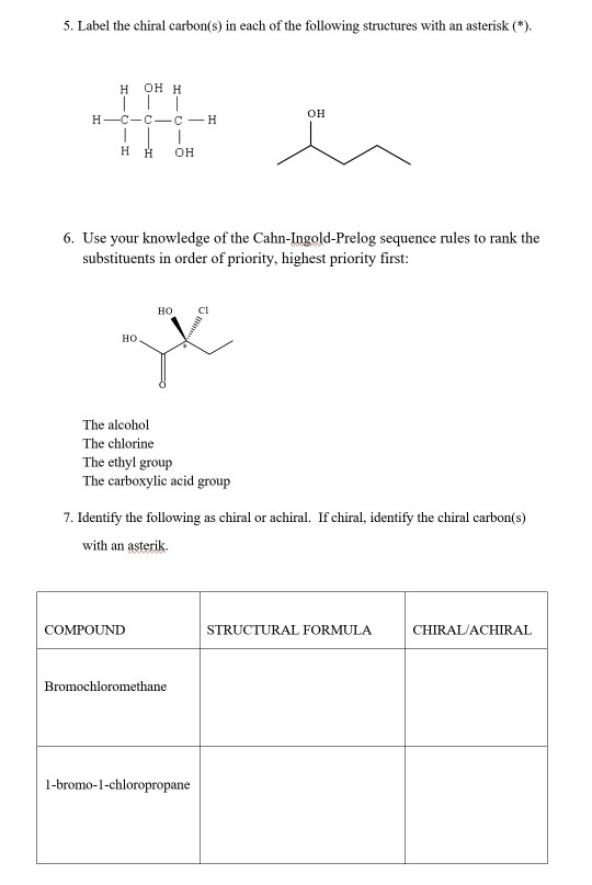 Solved 5. Label the chiral carbon(s) in each of the | Chegg.com