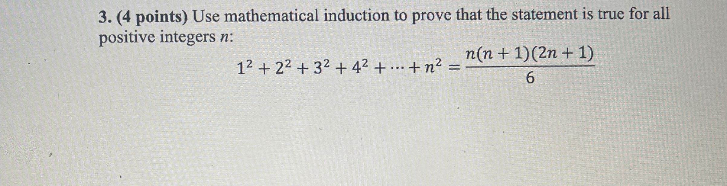 Solved (4 ﻿points) ﻿Use mathematical induction to prove that | Chegg.com