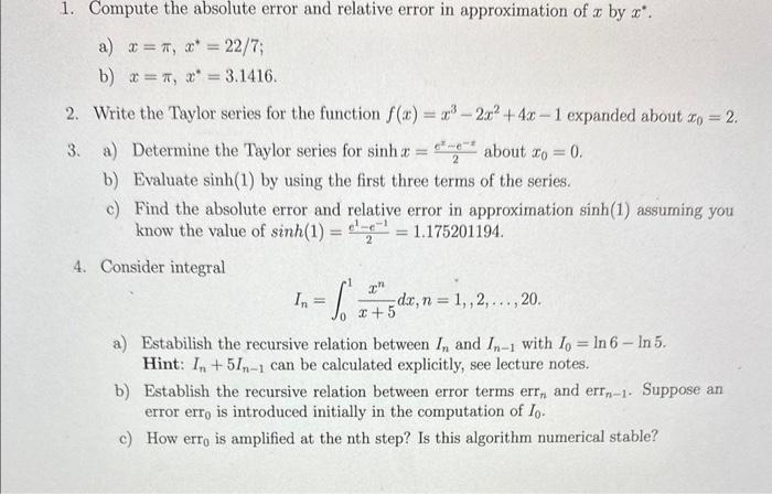 Solved 1. Compute the absolute error and relative error in | Chegg.com