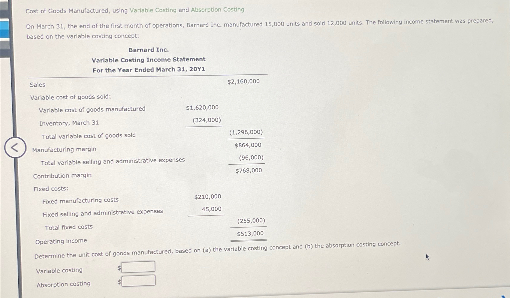 Cost of Goods Manufactured, using Variable Costing | Chegg.com