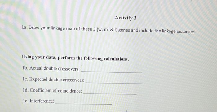Solved Activity 3-Determining Gene Order and Map Distances | Chegg.com