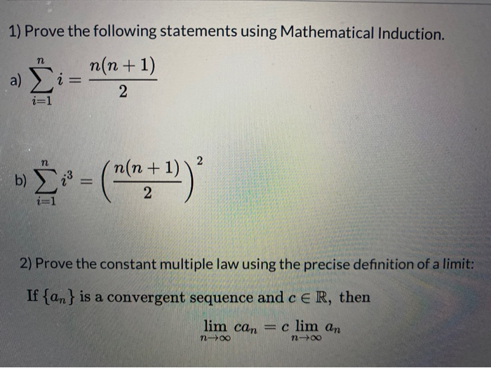 Solved 1) Prove the following statements using Mathematical | Chegg.com