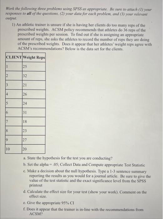 Work the following three problems using SPSS as | Chegg.com