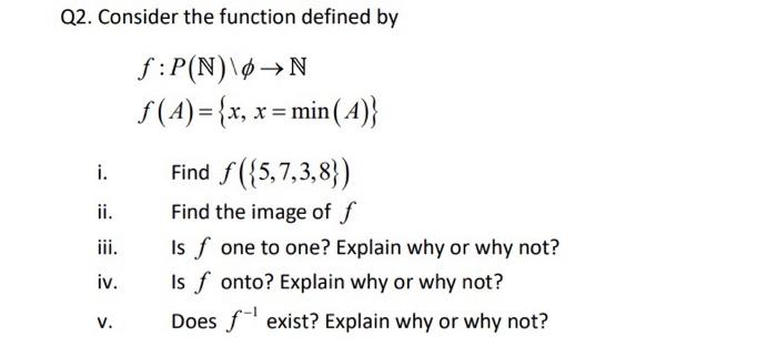 Solved Q2. Consider the function defined by | Chegg.com