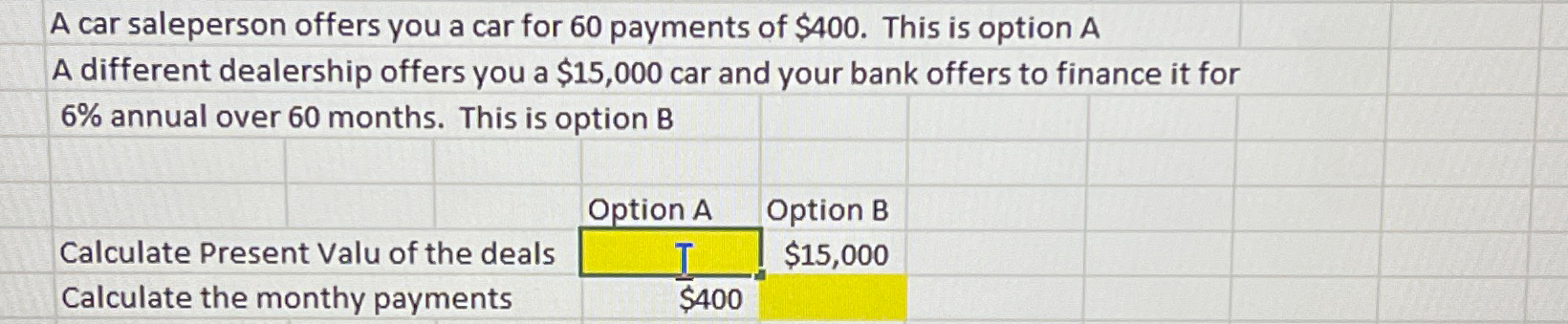 Solved Looking for Present Value for option A & monthly | Chegg.com