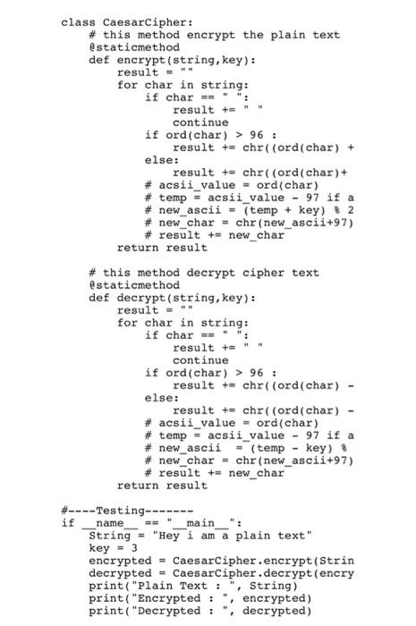Solved Class Caesarcipher This Method Encrypt The Plain 2429