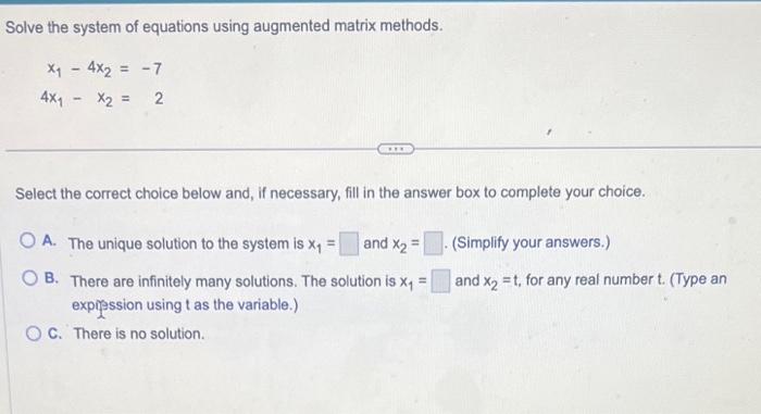 Solved Solve the system of equations using augmented matrix | Chegg.com